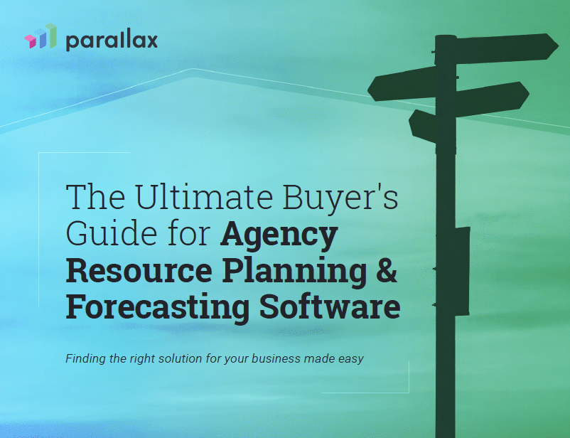 Agency Resource Planning & Forecasting Software Buyer’s Guide | Parallax